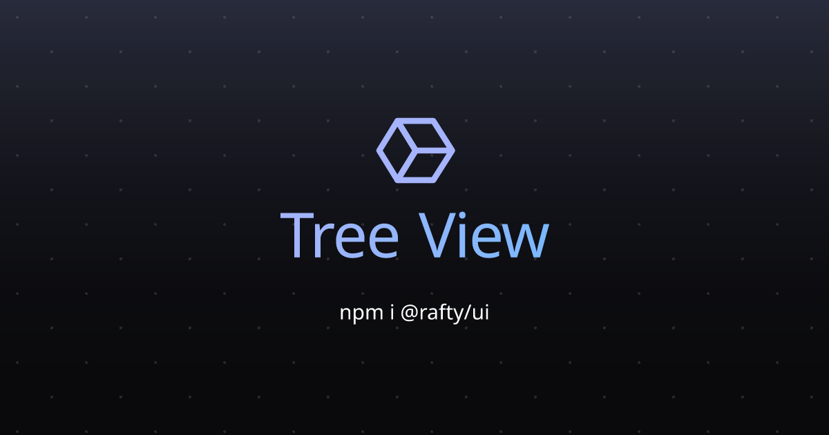Tree View - rafty/ui Docs